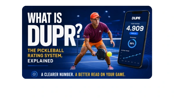 What Is DUPR? Pickleball Rating Meaning, Scale & How It Works